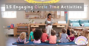 25 Fun and Engaging Circle Time Activities for Preschool and Nursery ...
